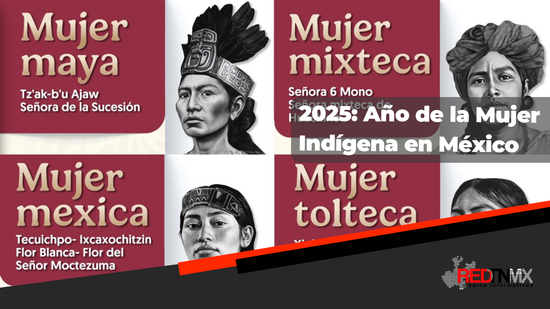 2025: Año De La Mujer Indígena En México | REDTNJalisco 2025: Año De La Mujer Indígena En México | REDTNJalisco